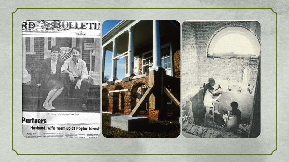 Architectural Restoration - Thomas Jefferson’s Poplar Forest