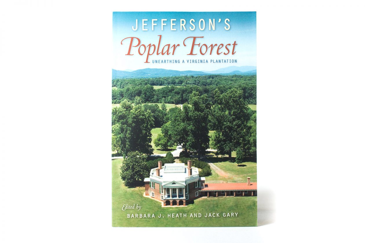 Poplar Forest & Thomas Jefferson - Thomas Jefferson's Poplar Forest